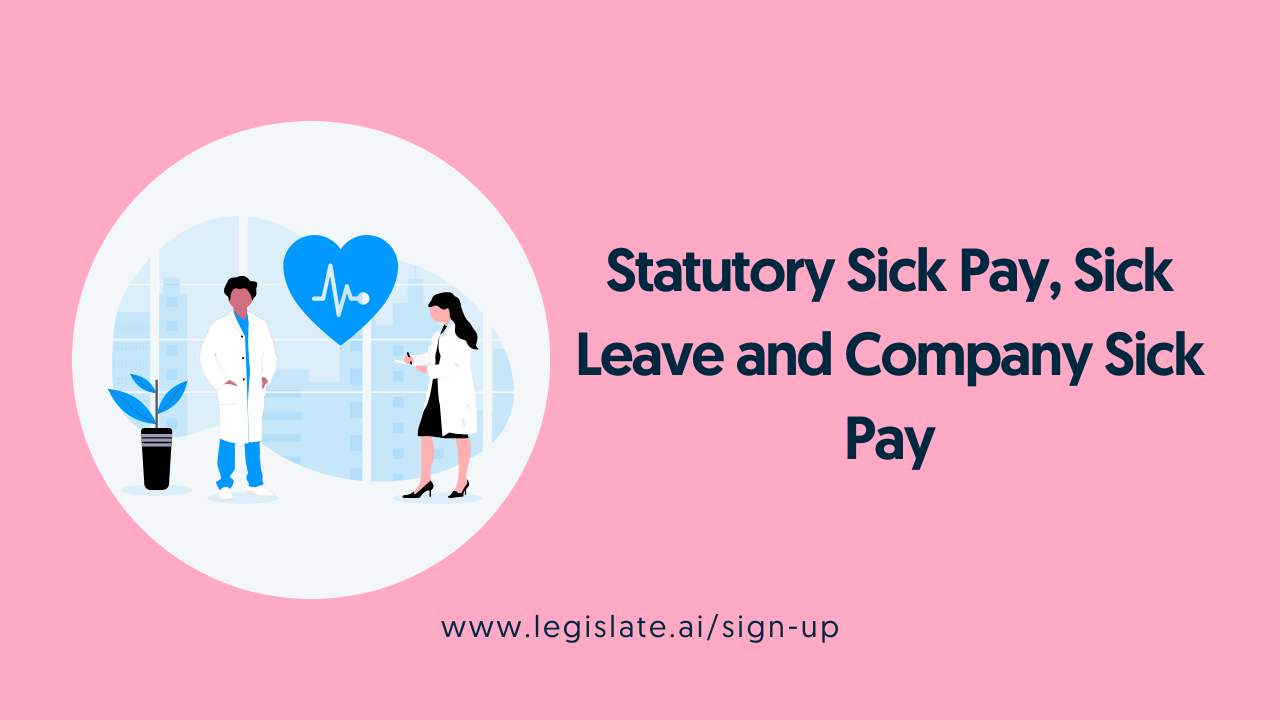 Statutory Sick Pay, Sick Leave and Company Sick Pay